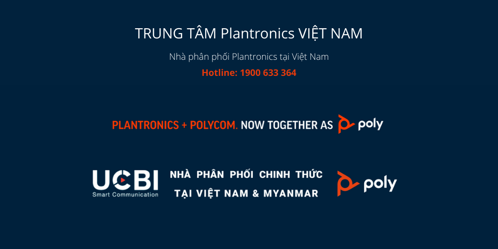 Plantronics Việt Nam - Nhà Phân Phối Plantronics Việt Nam